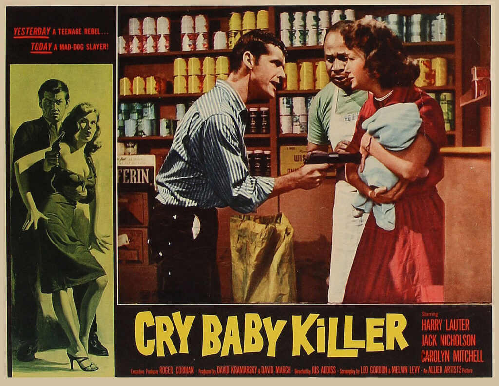 The Cry Baby Killer: Jack Nicholson’s First Movie Role | Monmouth Timeline